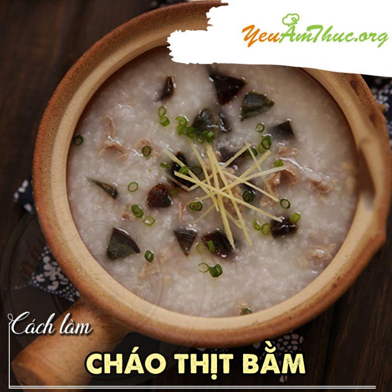 Tổng hợp cách làm 25 món cháo ngon, giàu dinh dưỡng cho gia đình bạn ...