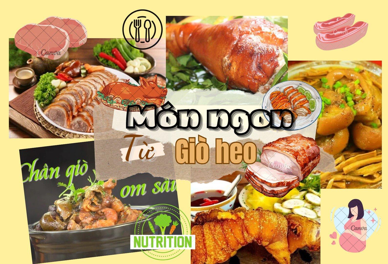 Giò heo nấu món gì ngon? Tổng hợp 15 cách chế biến giò heo ngon, không ...
